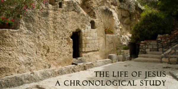 The Life of Jesus: A Chronological Study - FaithGateway